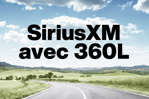 Profitez d’un abonnement d’essai Le Complet grâce à 360L | SiriusXM Canada